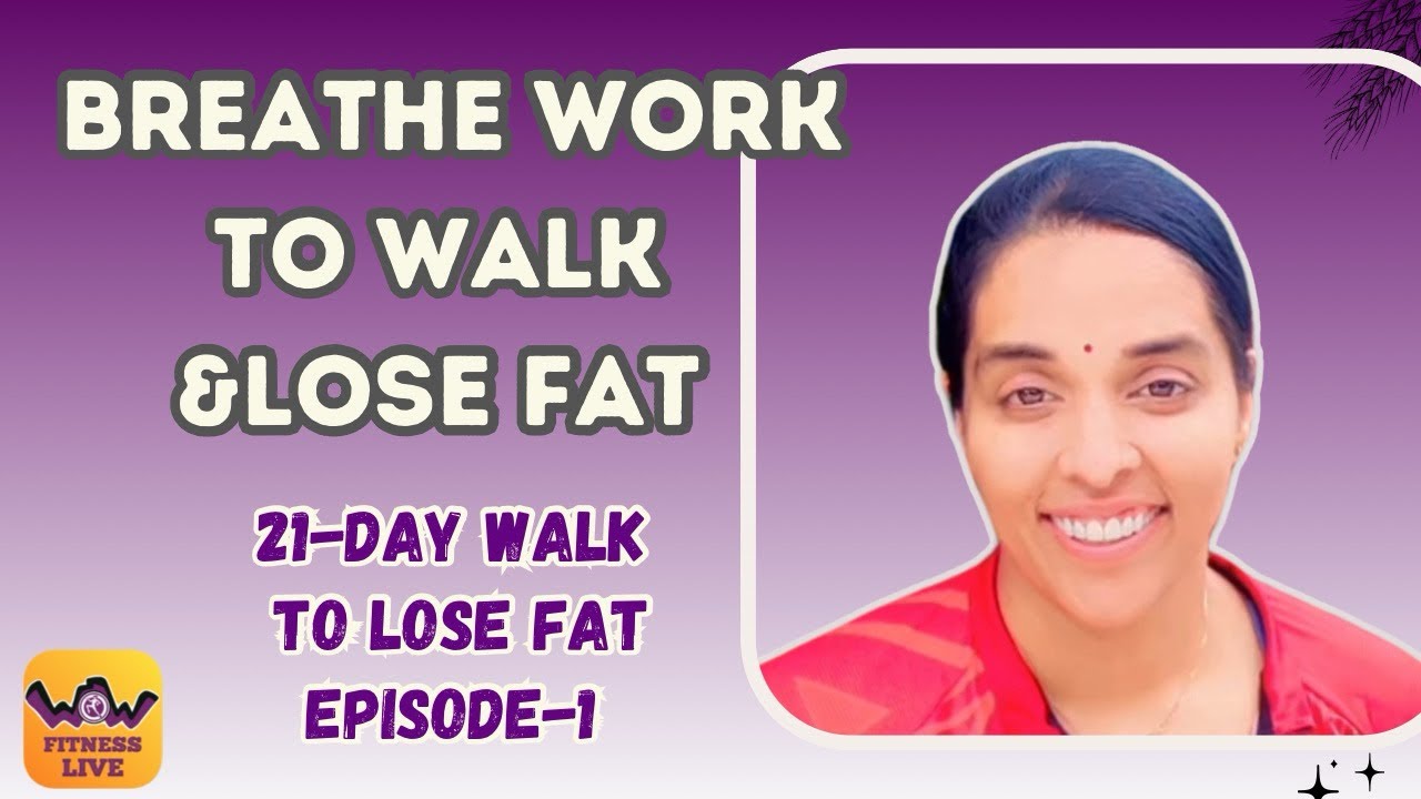 21-Day Walk To Lose Fat| Episode-1 - YouTube
