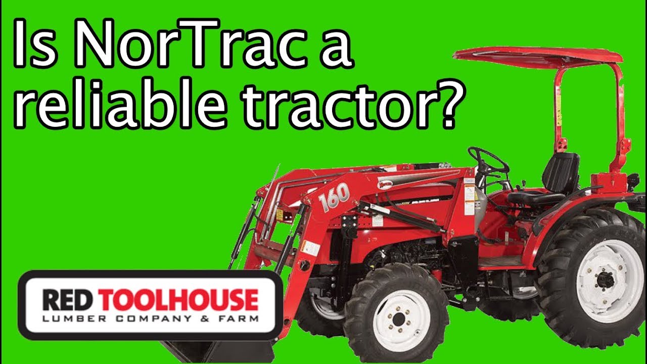 Ep144: Have you considered NorTrac tractors by Northern Tool? - YouTube
