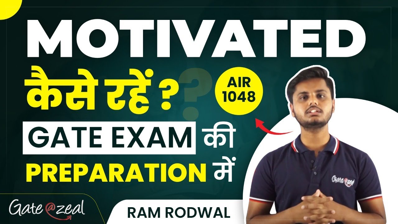 Want to stay motivated in GATE Exam's preparation, Watch this video ...