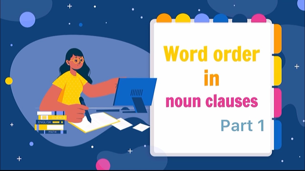 S4G5 Word order in noun clauses 1 | ปี2 - YouTube