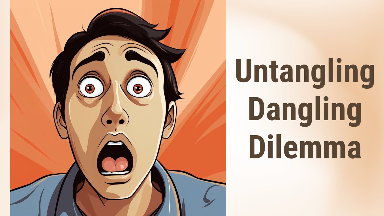 Wrangling With Words: The Dangling Dilemma in English - YouTube