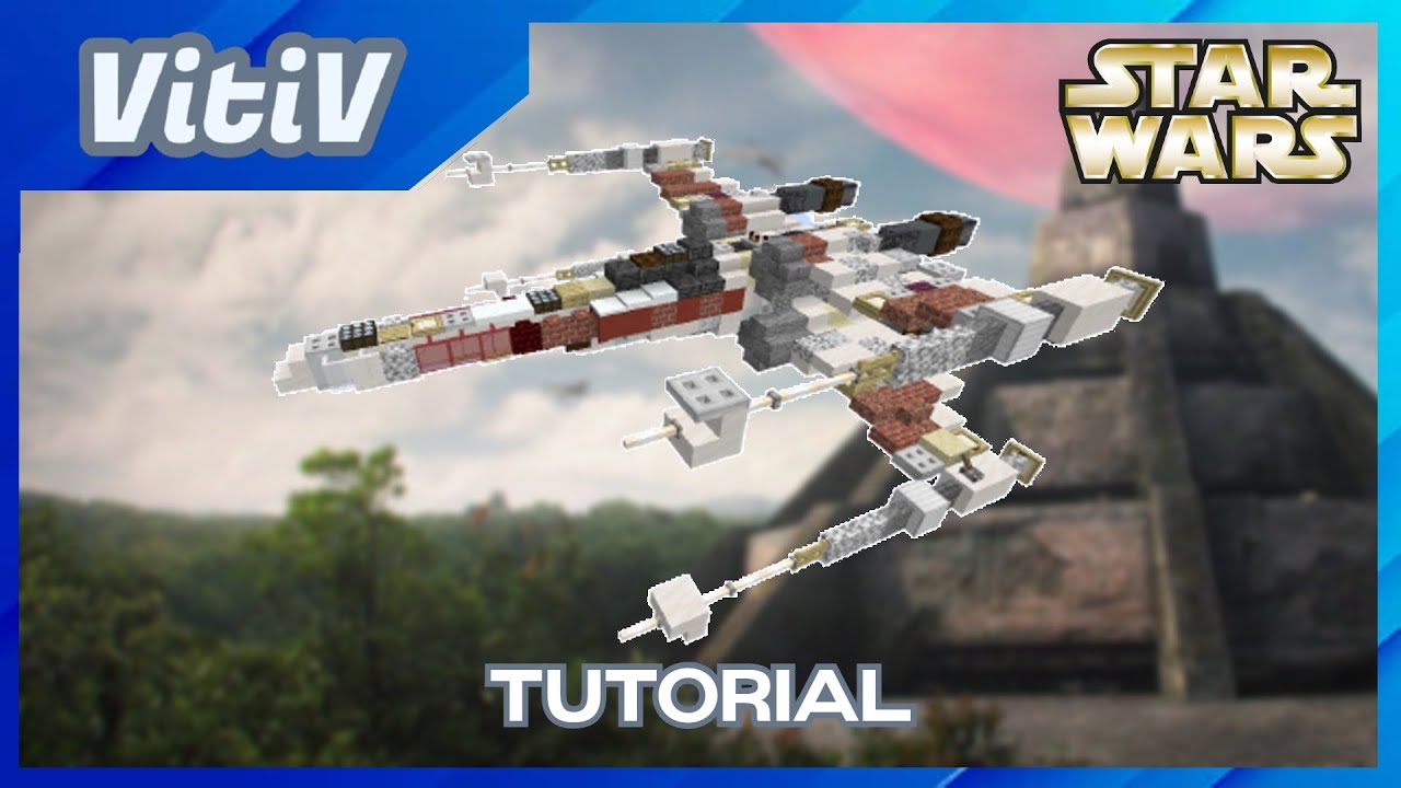 Star Wars Rebel T-65B X-wing Starfighter in Minecraft - 2:1 Scale - Tutorial - YouTube