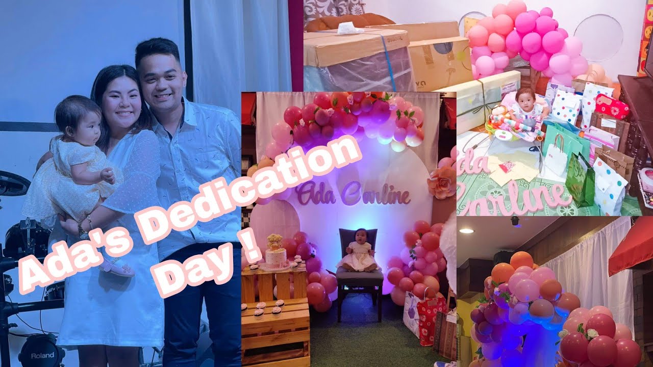 DEDICATION OF OUR BABY ADA / CELEBRATION OF DADDY TIN'S BIRTHDAY - YouTube