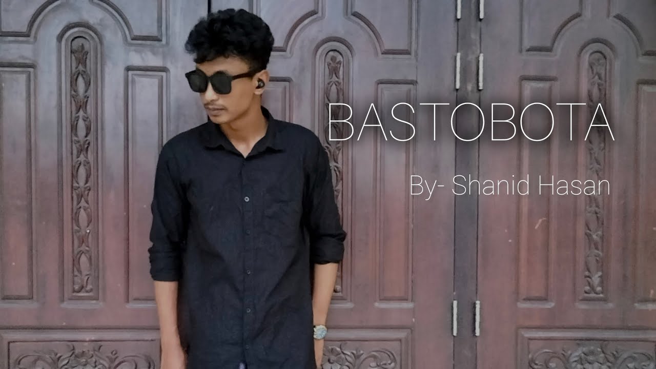 BASTOBOTA | Official Music Video | Shanid Hasan - YouTube