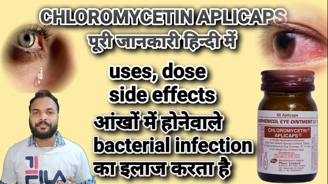 Chloromycetin Aplicaps // Bacterial Infection // Uses, Dose, Side ...