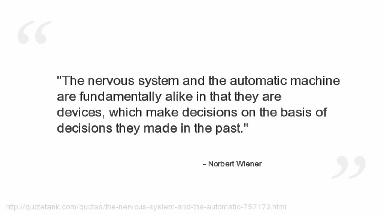 Norbert Wiener Quotes - YouTube