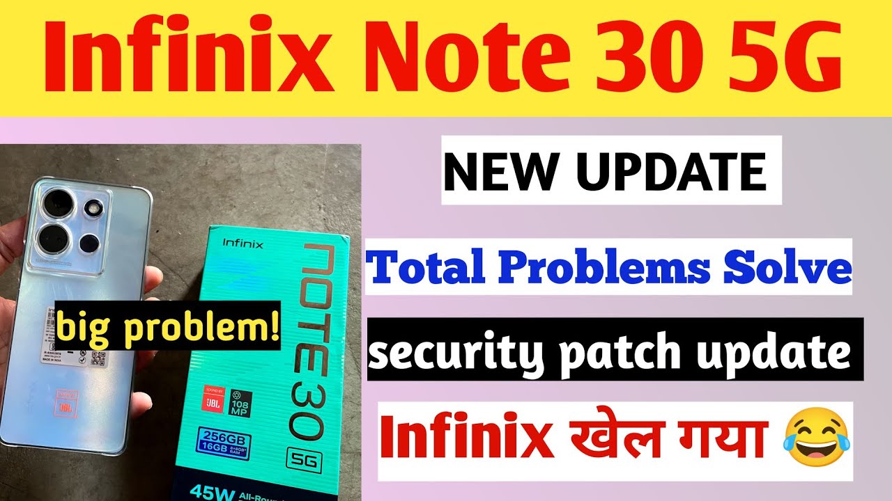 Infinix Note 30 5G New Update || Infinix Note 30 Big Problem | Infinix ...