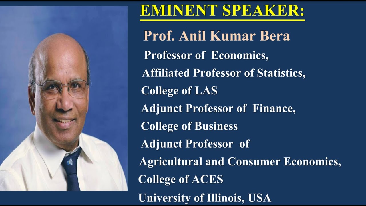 International Webinar by Prof. Anil Bera (2021) - YouTube