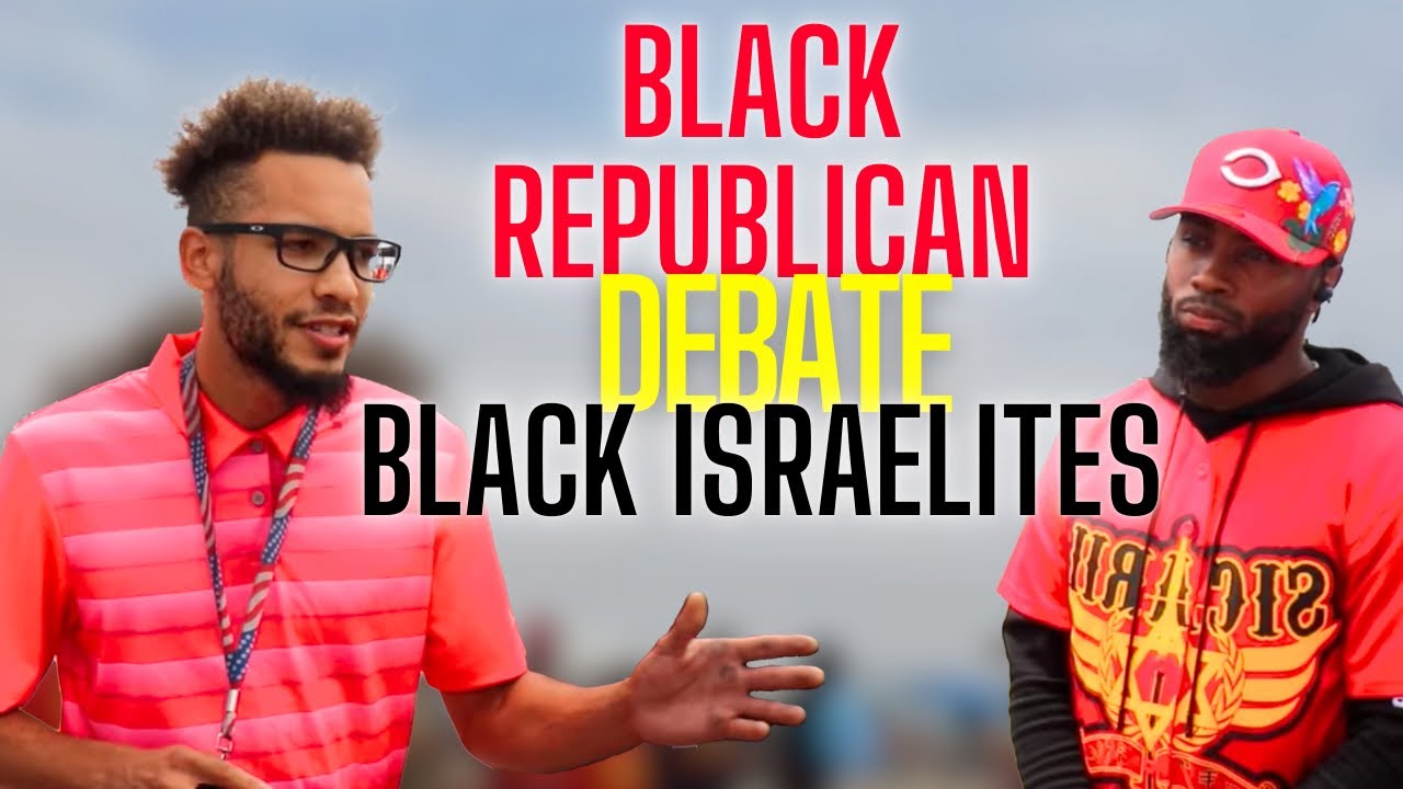 BLACK REPUBLICAN VS BLACK ISRAELITES DEBATE - YouTube