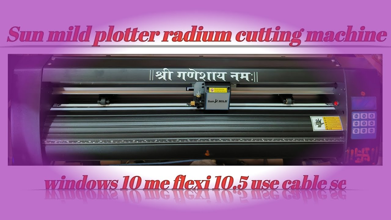 Sun mild plotter radium cutting machine windows 10 me used unboxing ...