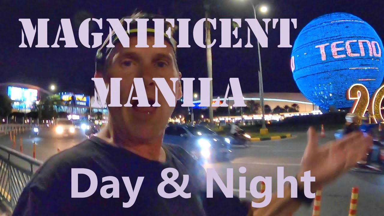 Magnificent Manila - At Day & Night - YouTube