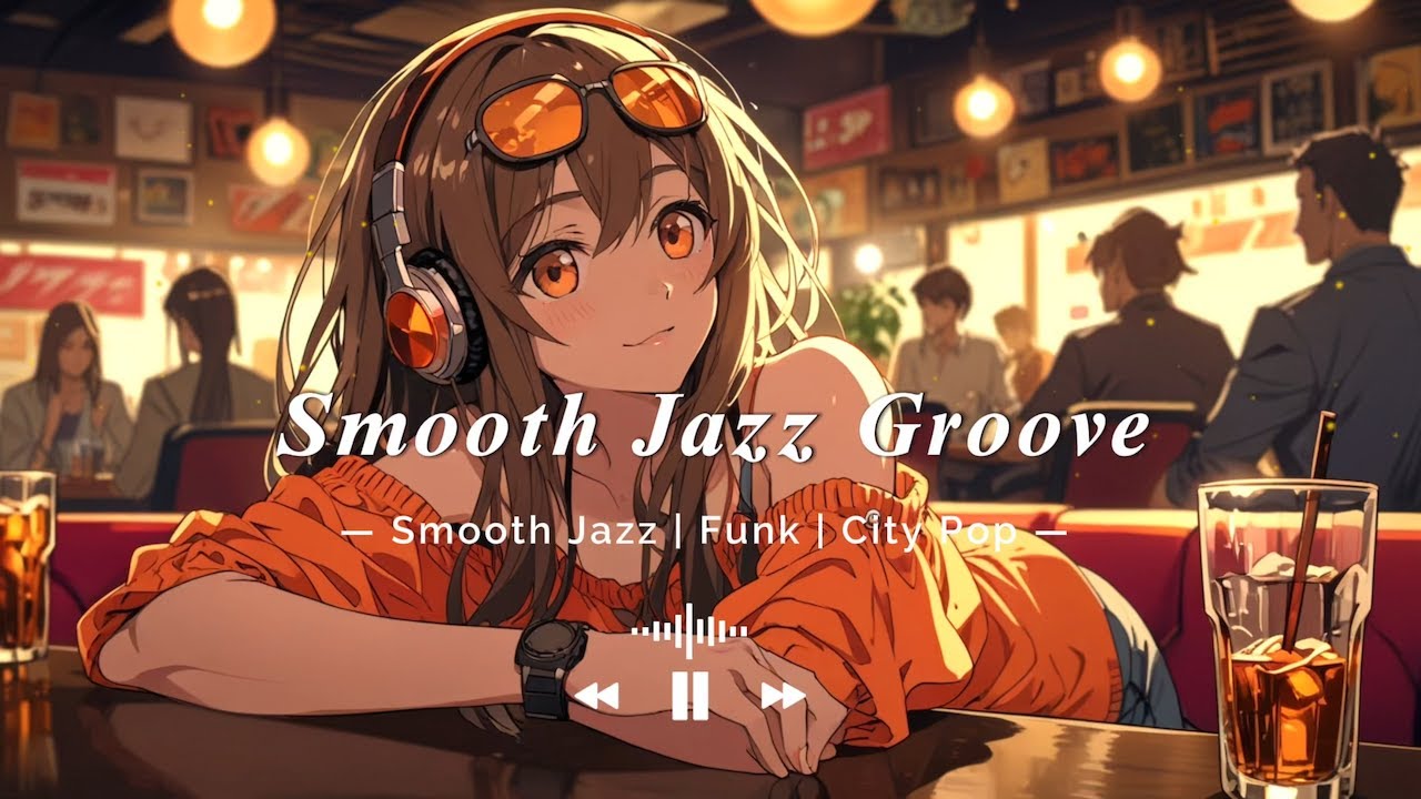 Friday night "Just Jazz and Chill" [vol.1] 🎷[Jazz Groove/Smooth Jazz ...
