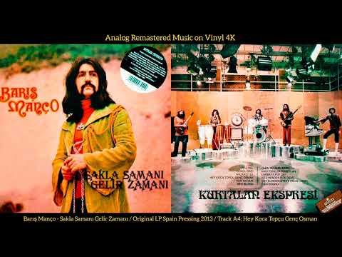 Barış Manço ve Kurtalan Ekspresi - Hey Koca Topçu Genç Osman (Original LP Song Analog Rem. 2013) 4K