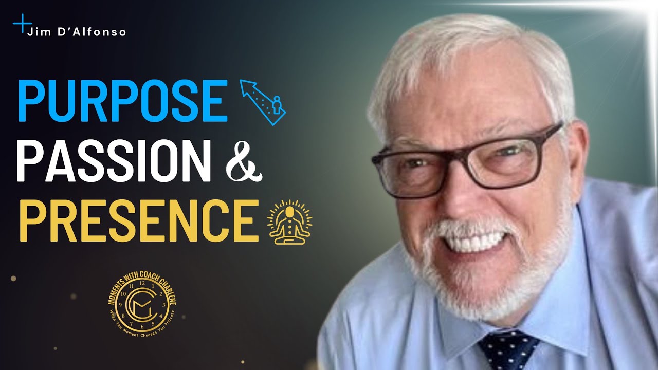 Purpose, Passion, & Presence: Jim D'Alfonso on Caring Science - YouTube