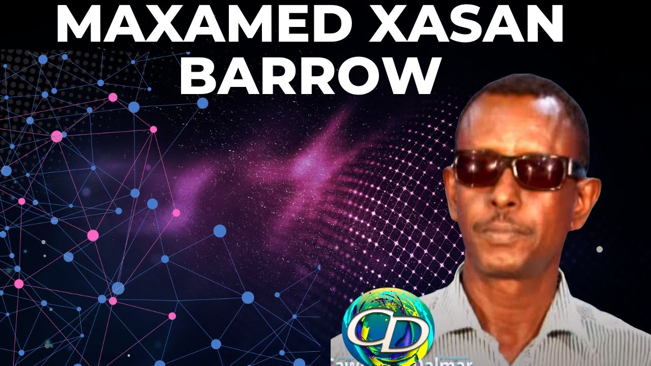 Maxamed Xasan Barrow | Heesta Luulay | Kaban - YouTube