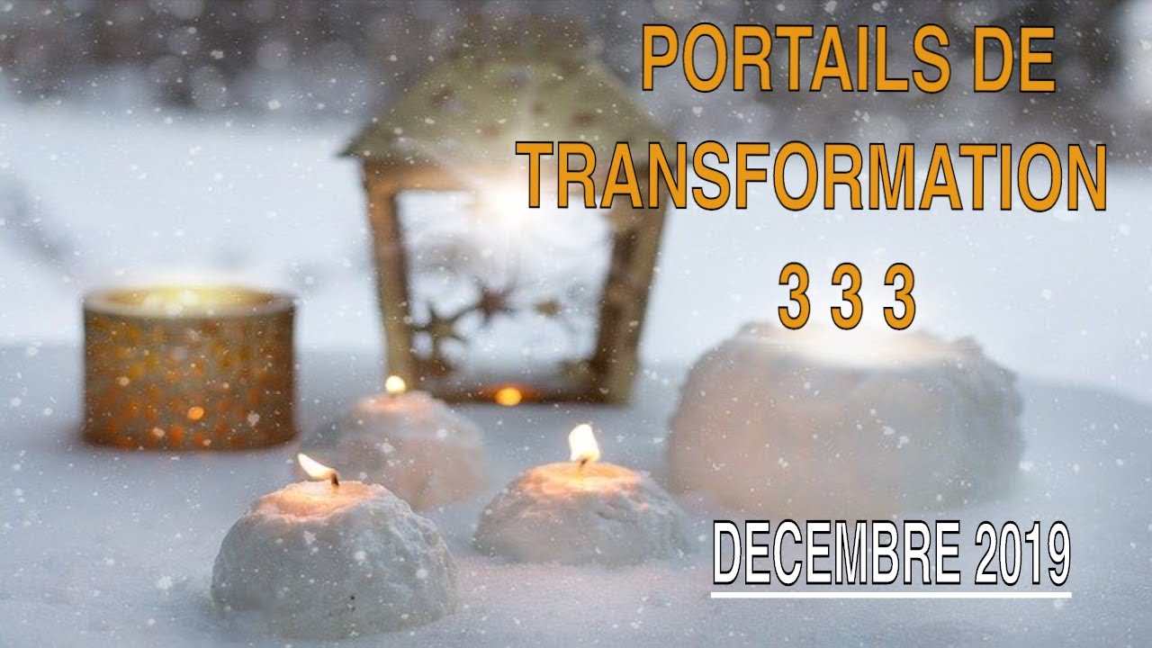 BILAN 2019 PORTAILS DE TRANSFORMATION 3 3 3 - YouTube