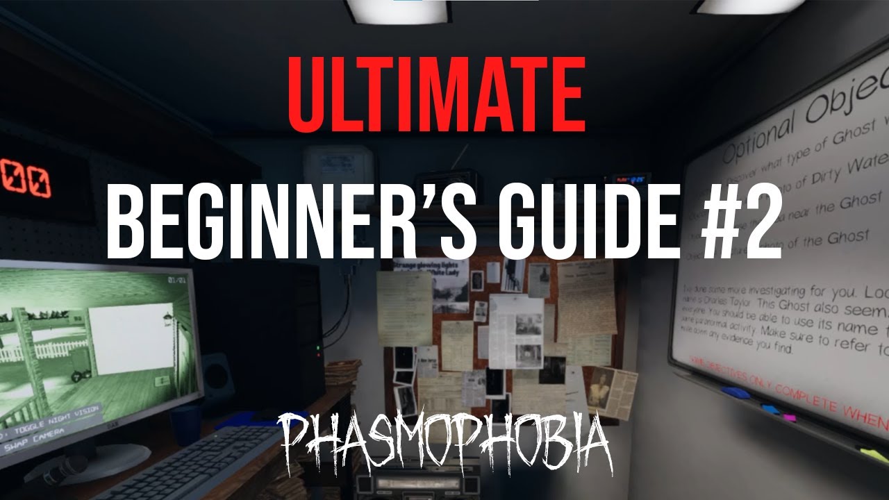 Phasmophobia Ultimate Beginner's Guide # 2 - Before You Leave the Truck ...