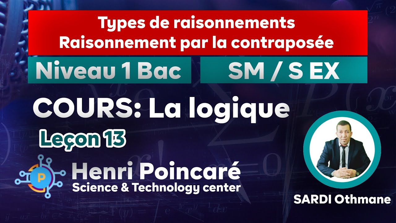 13/17 TYPES DE RAISONNEMENTS | LE RAISONNEMENT PAR CONTRAPOSÉE ...