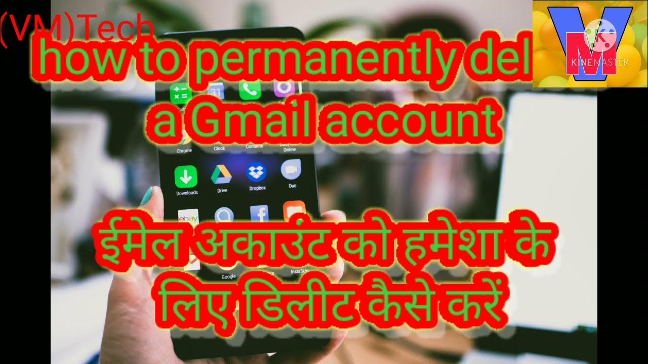 How To Permanently Delete A Gmail Account how To Delete A Email how-to-permanently-delete-a-gmail-account-how-to-delete-a-email