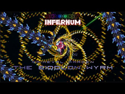 The Primordial Wyrm | Shroomed Infernum Nohit - YouTube