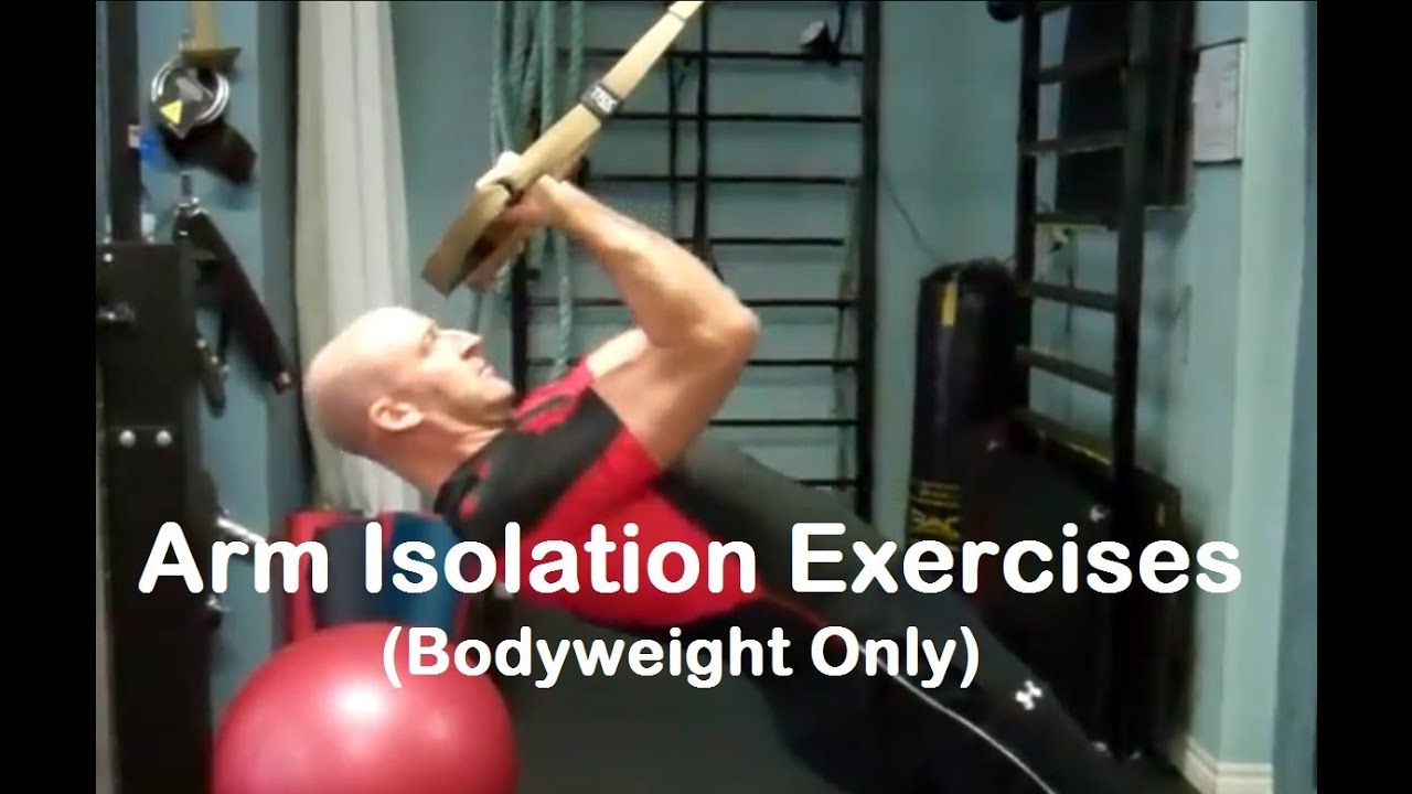 Body Weight Arm (Isolation) Workout - No Weights, No Problem! - YouTube
