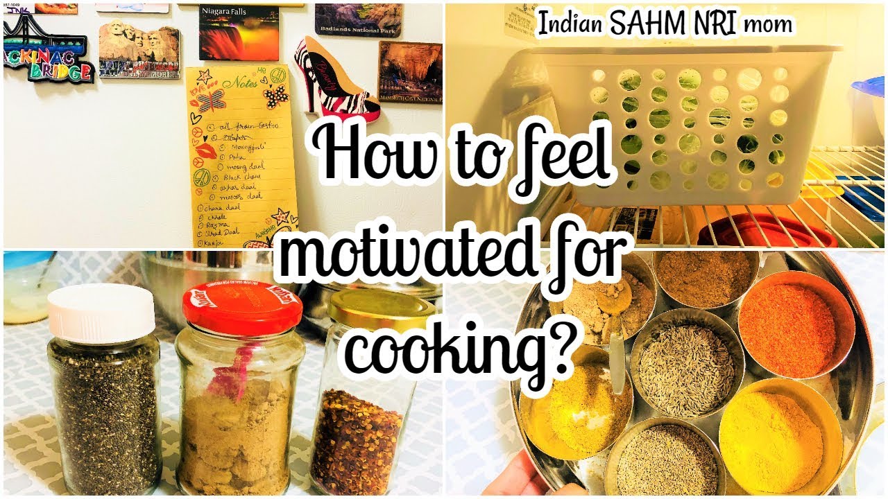 How to feel motivated for cooking || Kitchen Work Motivation || Indian ...