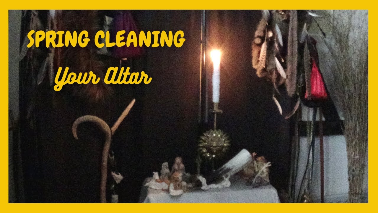 How To Spring Clean Your Altar - A Simple Guide - YouTube