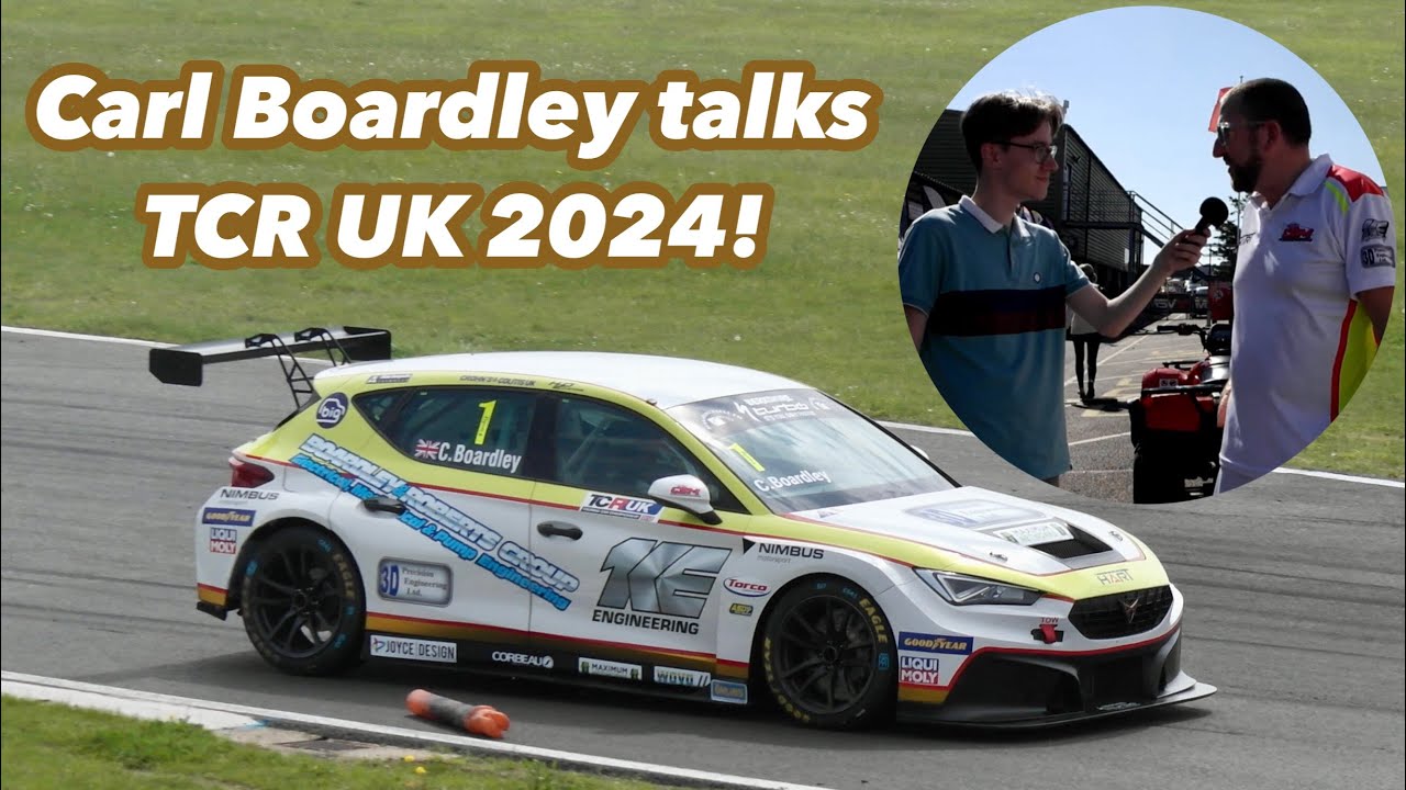 Carl Boardley talks 2024 TCR UK at Snetterton! - YouTube