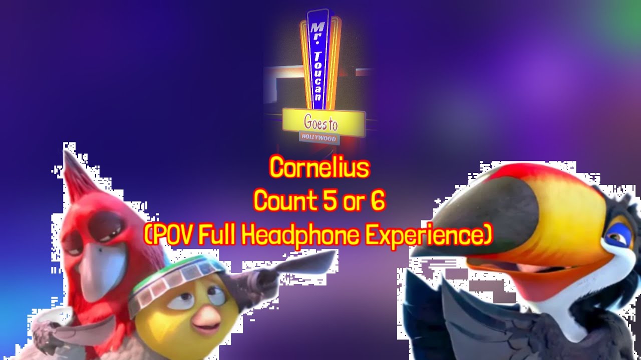 Mr. Toucan Goes to Hollywood - Count 5 or 6 - YouTube