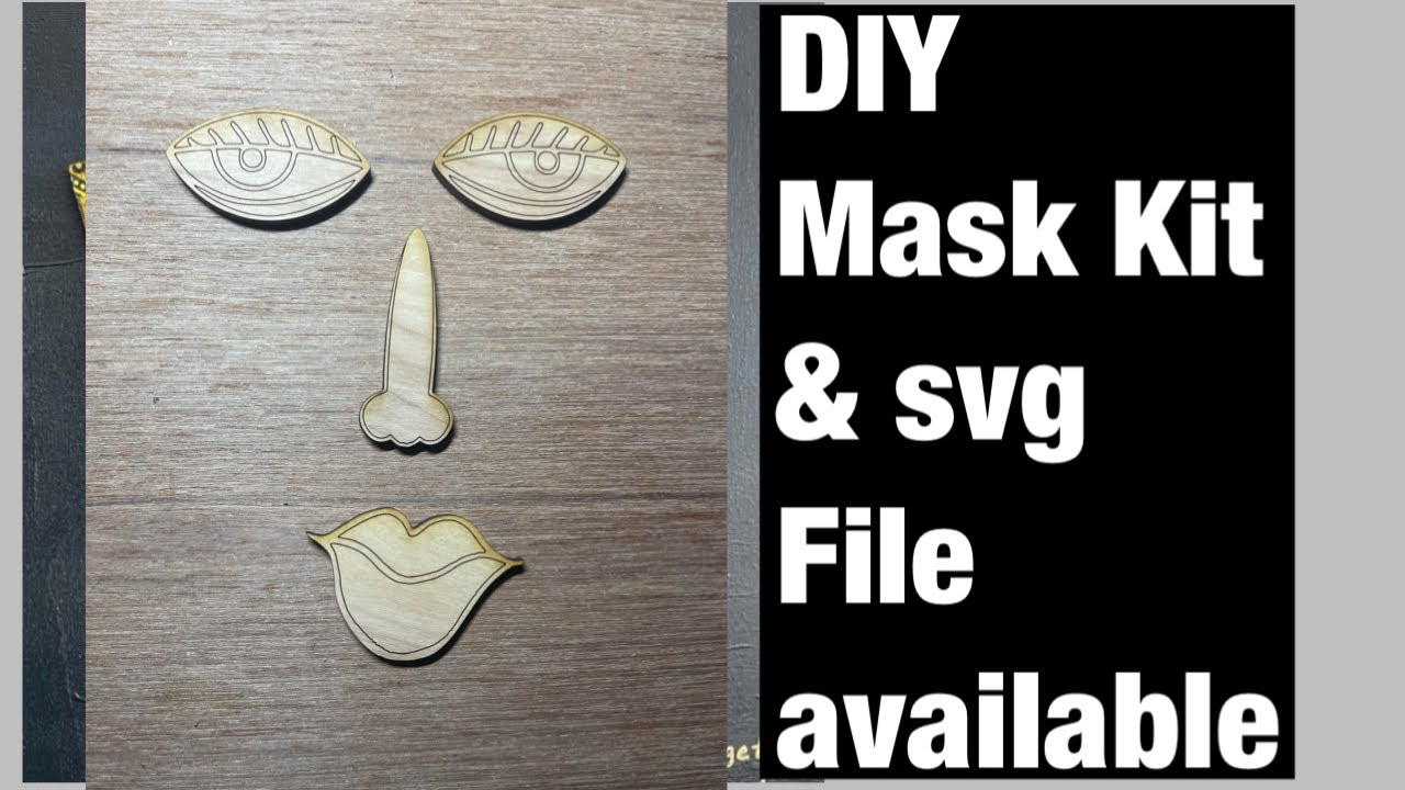 DIY Picasso Mask with kit or svg file - YouTube
