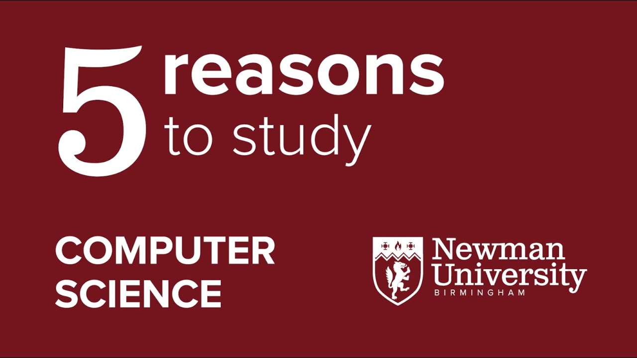 5 Reasons To Study Computer Science At Newman University YouTube 5-reasons-to-study-computer-science-at-newman-university-youtube