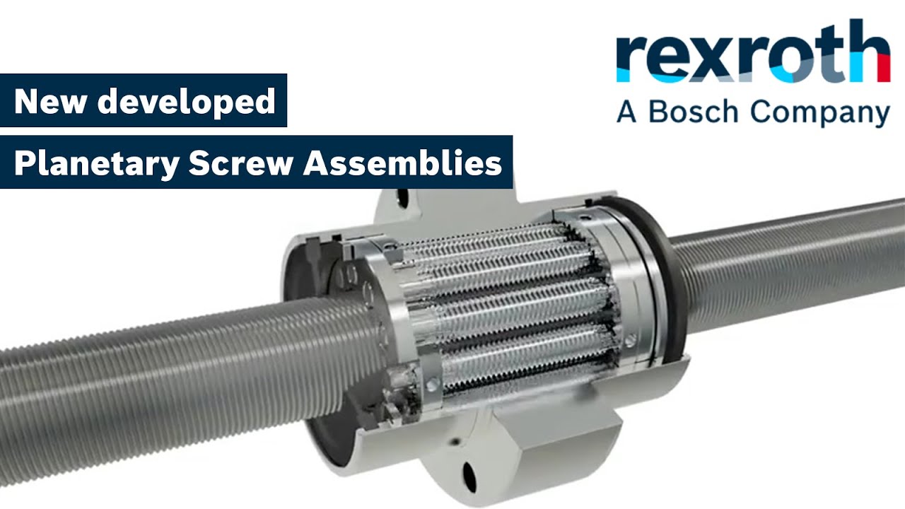 [EN] Bosch Rexroth: Planetary Screw Assemblies PLSA - YouTube