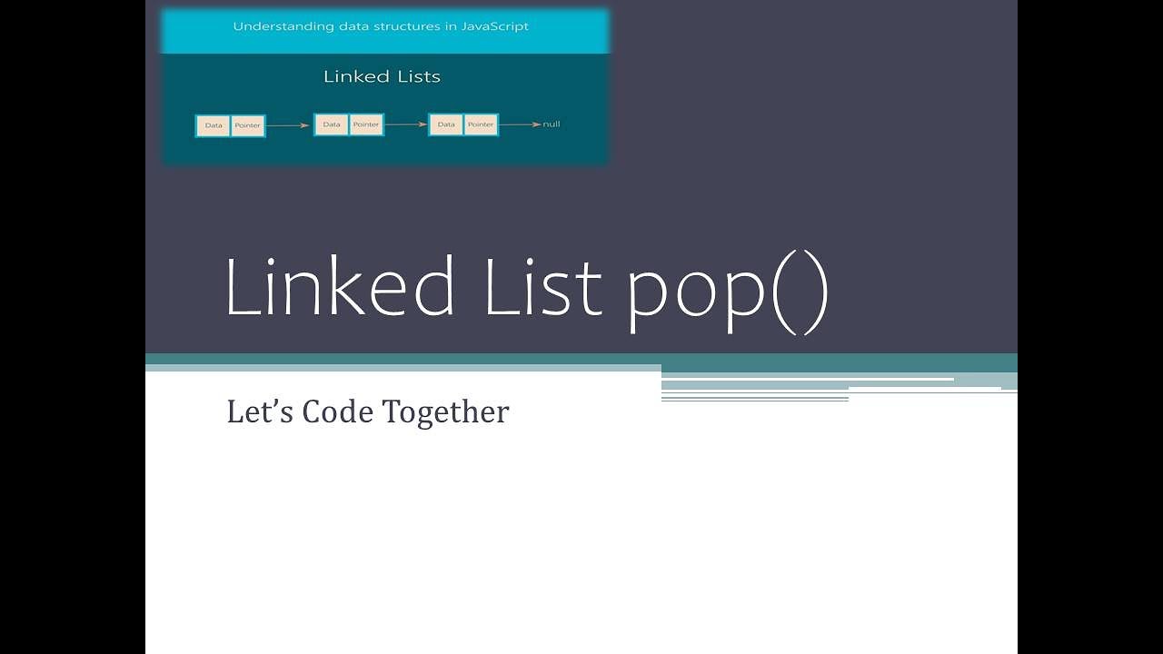 Linked List pop() JS - YouTube