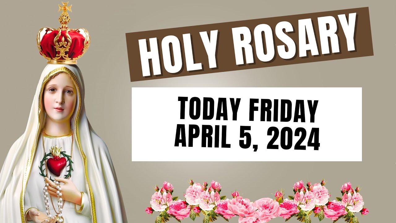 WORLD FATIMA ROSARY 🙏 Today FRIDAY April 5 2024 - YouTube