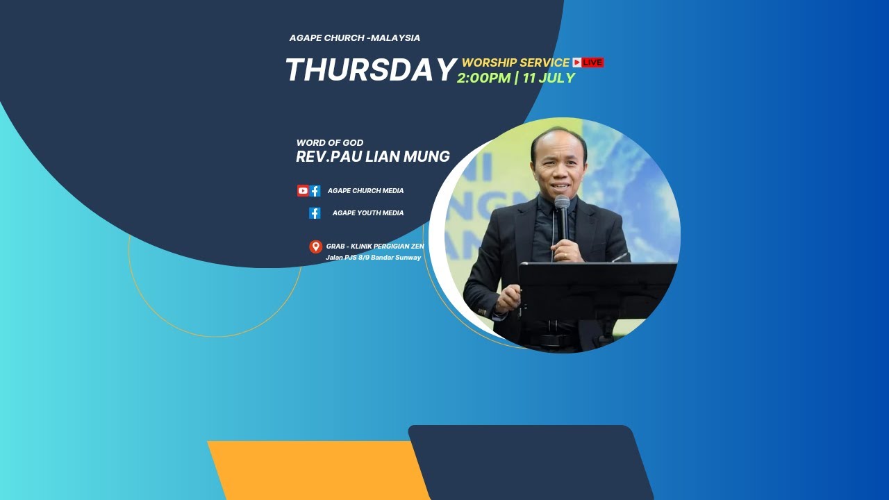 THURSDAY WORSHIP SERVICE | 11 JULY 2024 | REV PAU LIAN MUNG - YouTube