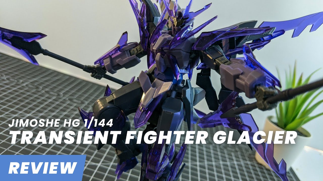 Transient Yang Ini Loose! JMS HG 1/144 Transient Fighter Glacier Review ...
