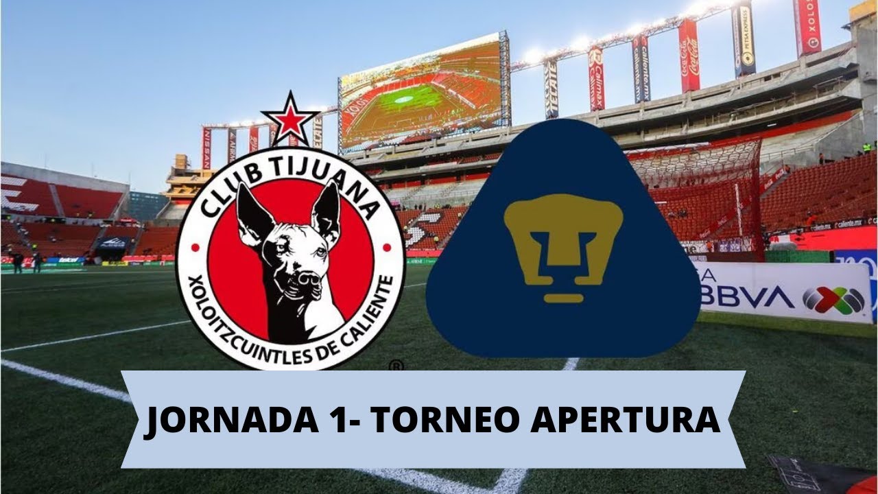 TIJUANA VS PUMAS EN VIVO-LIGA MX #tijuana #pumas #ligamx - YouTube