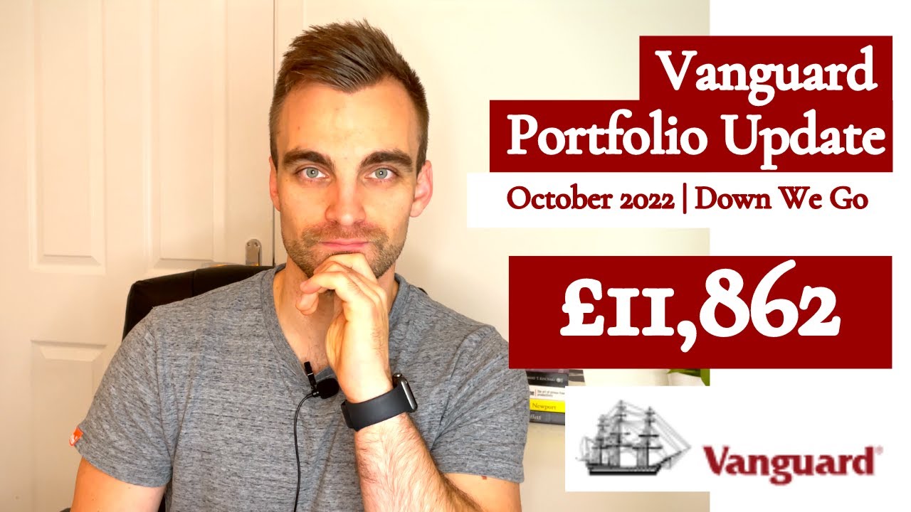 Vanguard UK Portfolio Update | October 2022 | Vanguard Stocks and ...