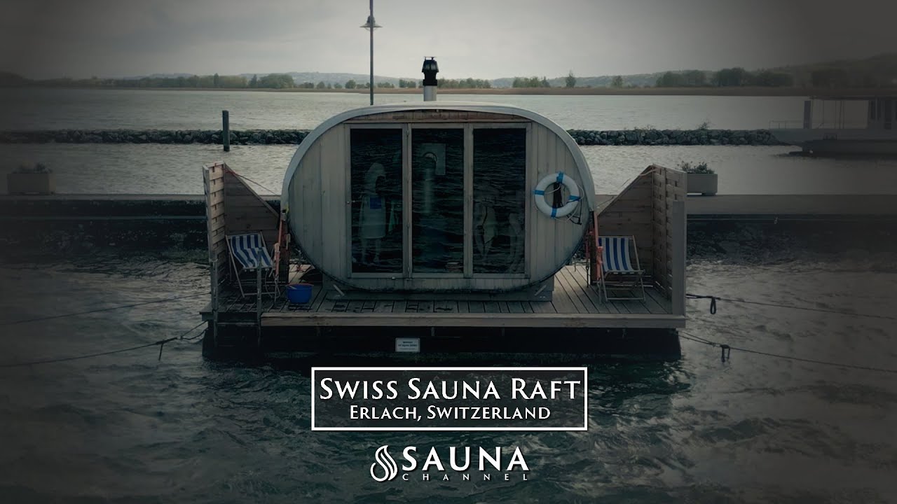 Swiss Sauna Raft - Erlach, Switzerland - YouTube
