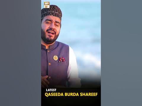 Aap Hai Hazrat Muhammad ﷺ Sarwar e Har Do Sana | QASEEDA BURDA SHAREEF | New Kalam 2024 - YouTube