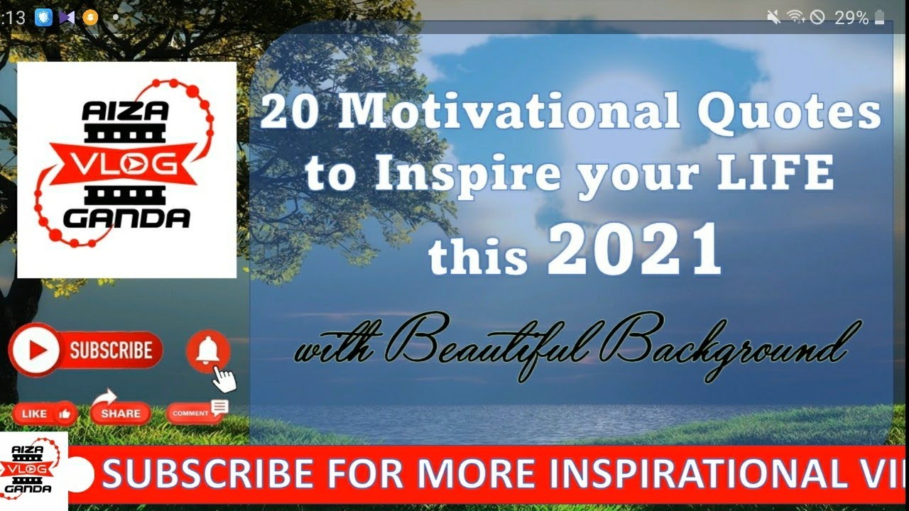 #motivational#Quotes to inspire your life this 2021 with beautiful ...