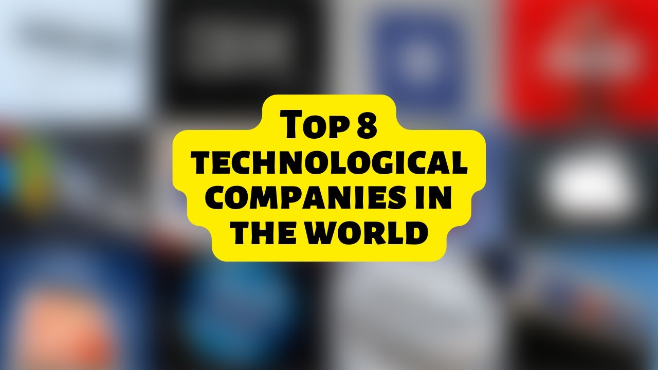 These 8 major companies control the world's technology - YouTube