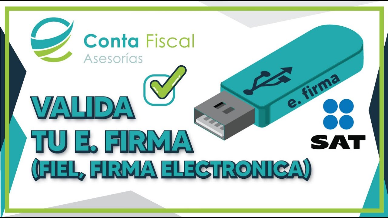 |🔥¿COMÓ SABER SI MI FIRMA ELECTRONICA ESTA ACTIVA? (E. FIRMA, FIEL)🔥 ...