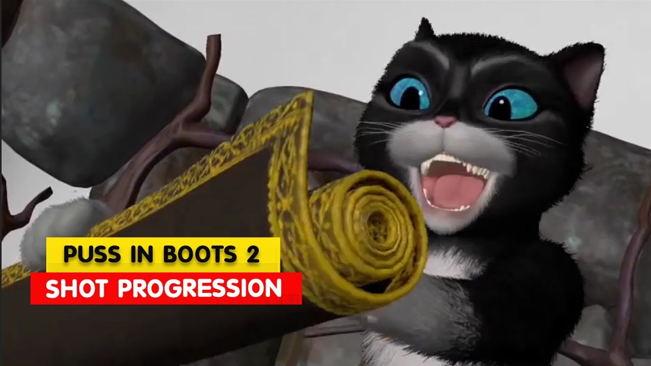 Puss in Boots 2 Shot Progression | Animation Breakdowns | 3D Animation ...