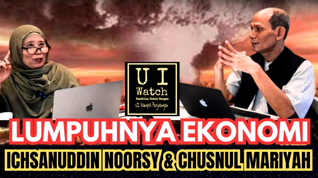 🔴EKSLUSIF!!💥LUMPUHNYA EKONOMI INDONESIA ️ ️ 💥ICHSANUDDIN NOORSY ...