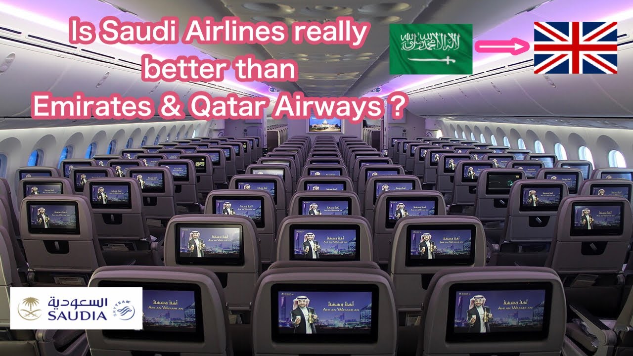 Saudi Airlines| Jeddah-London| Economy |B787-9 Dreamliner - YouTube