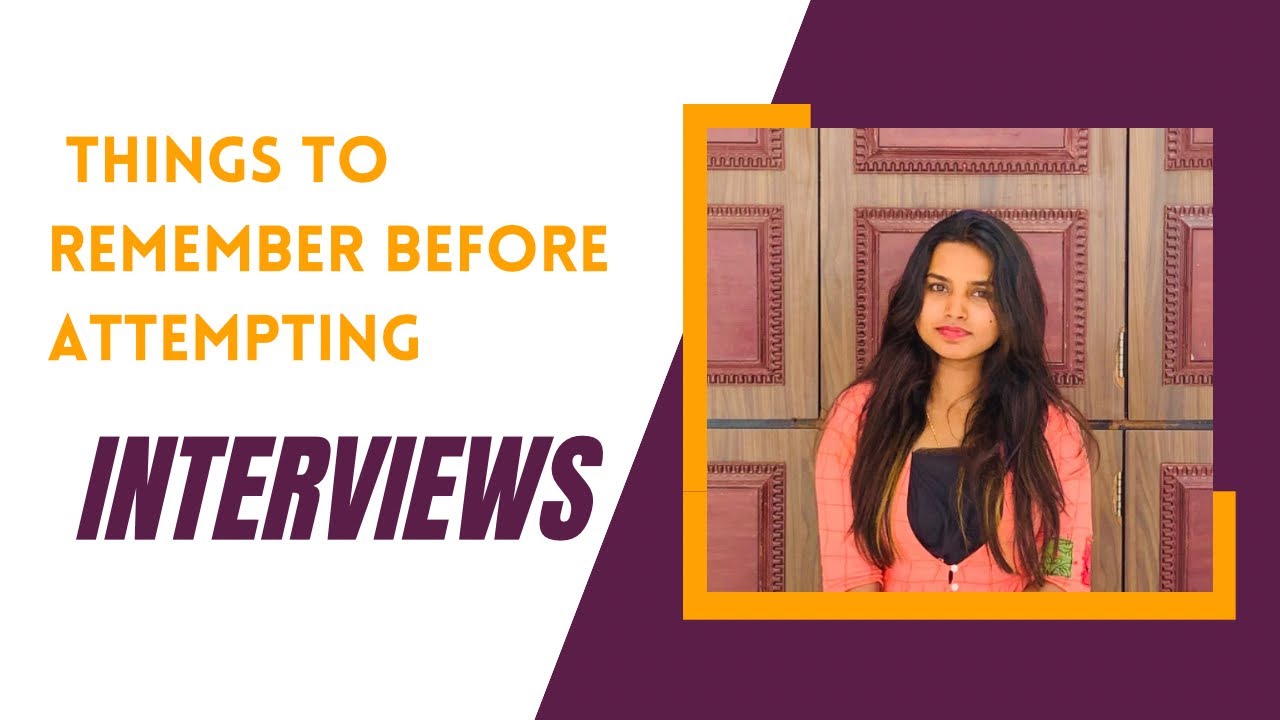 'Things to Remember Before Attempting Interviews.' - YouTube