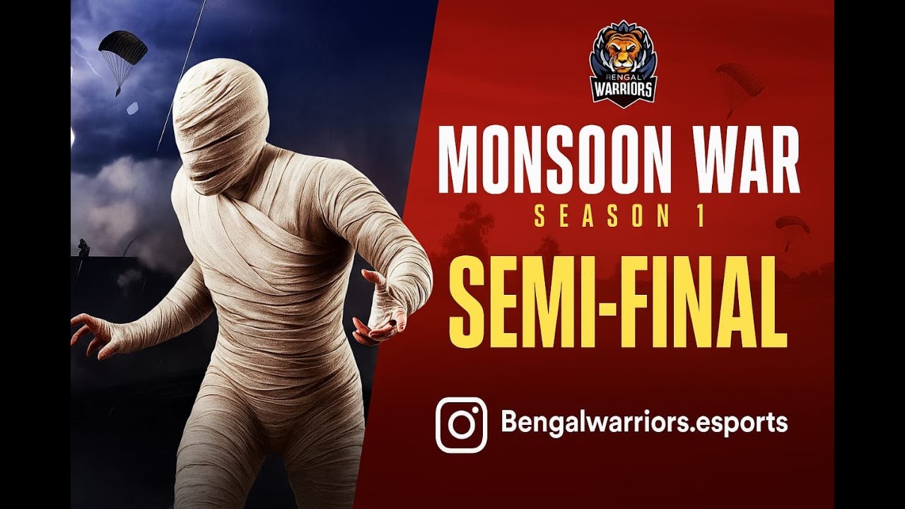 BENGAL WARRIORS ESPORTS PRESENTS | MONSOON WAR S1🏆|SEMI FINALS LIVE ...