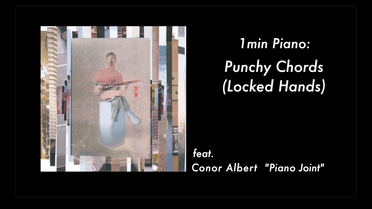 1 Minute Piano - Punchy Chords! (Conor Albert "Piano Joint") - YouTube