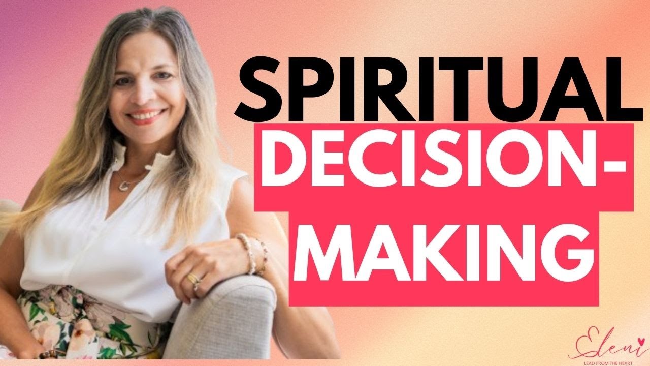 How Spiritual Awakening Transformed My Decision-Making Process - YouTube